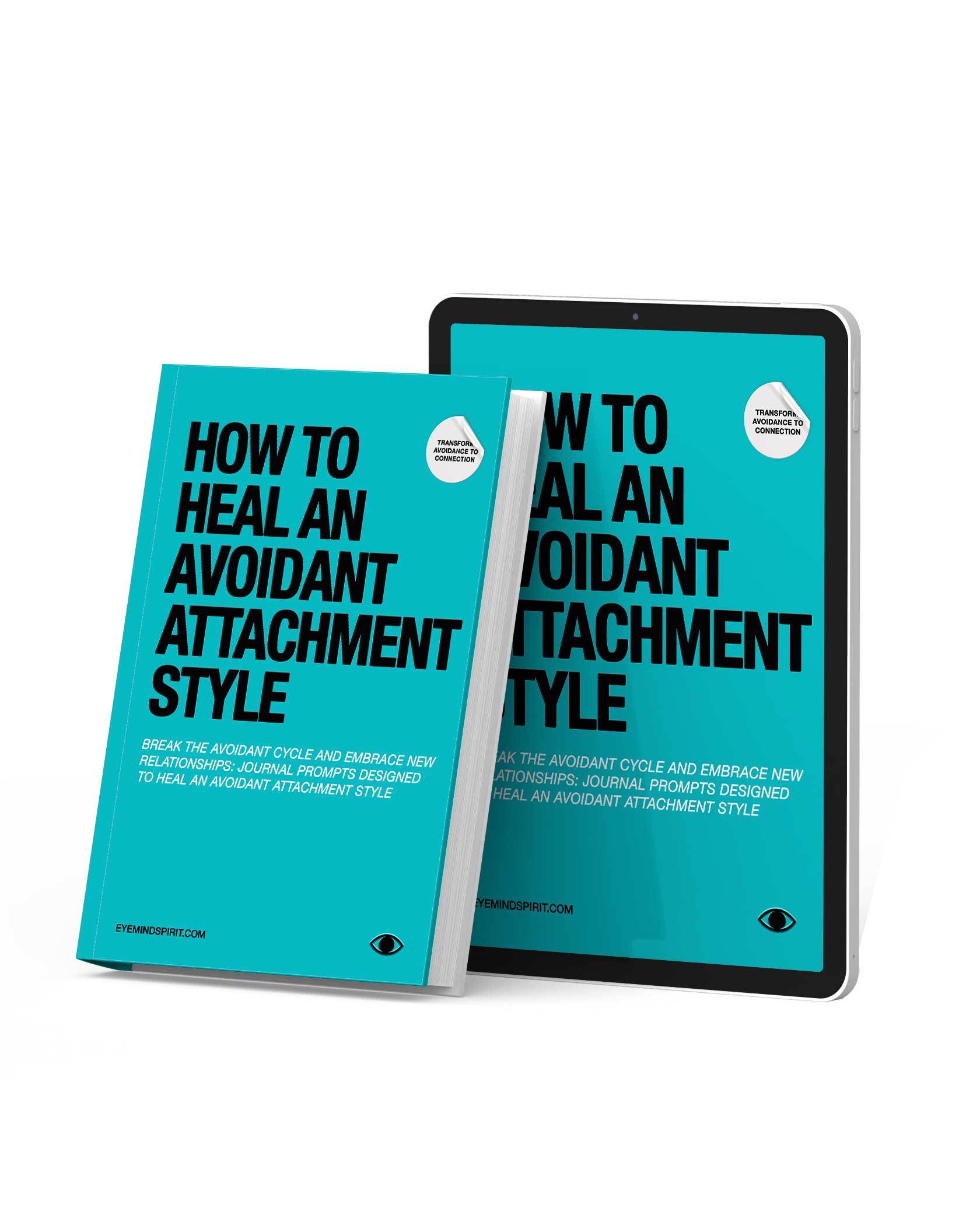 How to Heal an Avoidant Attachment Style – Eye Mind Spirit